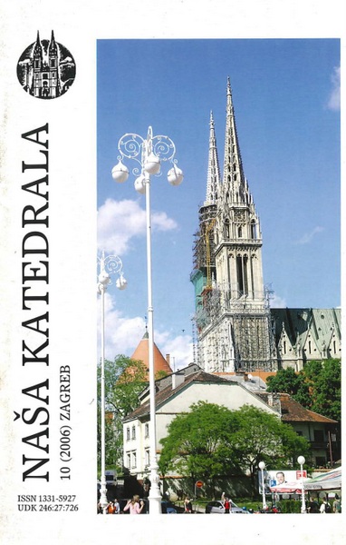 Zagrebačka Katedrala - NAŠA KATEDRALA 10 (2006.)
